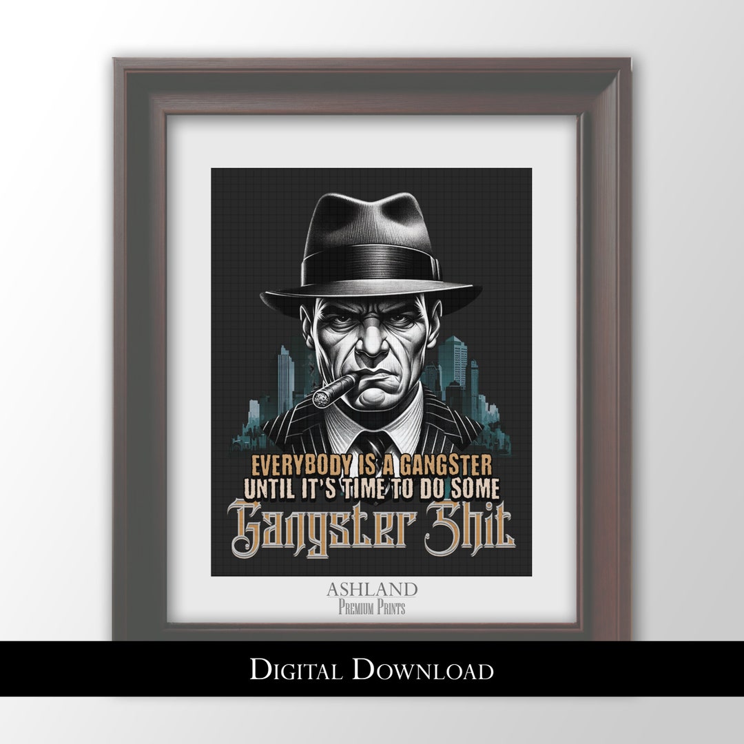 Mafia Gangster PRINTABLE Wall Art Poster STYLE 1 Mancave Garage Bar ...