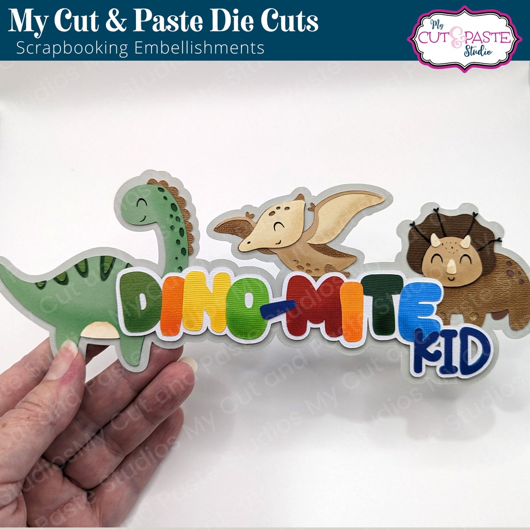 Dinosaur Scrapbooking Title, Dino Mite Kid Scrapbook Embellishment ...