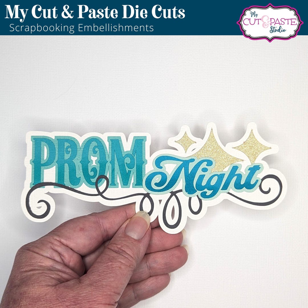 Prom Night Scrapbook Title Die Cut: Layered Paper Piecing Embellishment ...