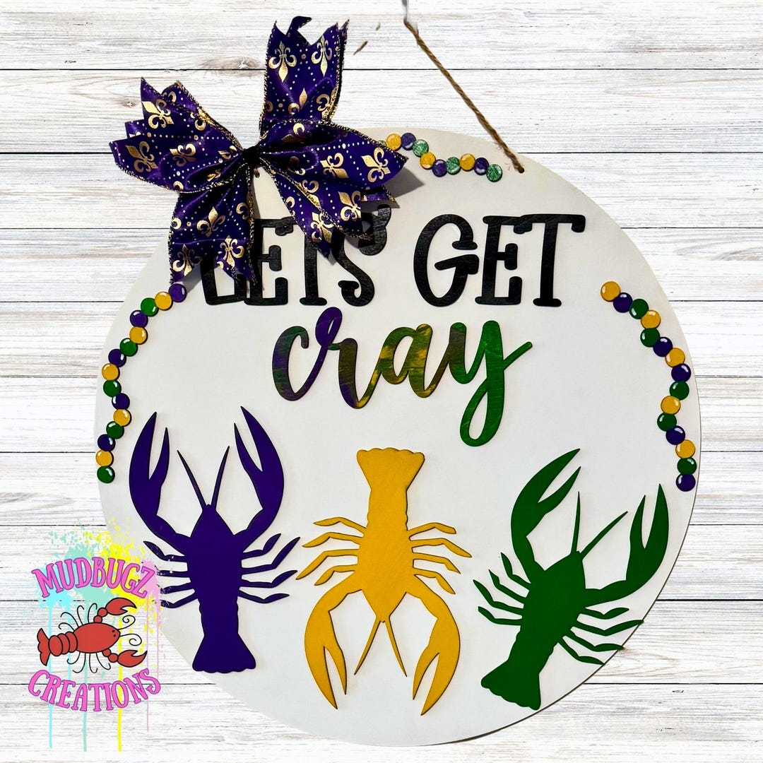 Mardi Gras Crawfish Door Hanger: Let's Get Cray 3D Wood Sign - Etsy