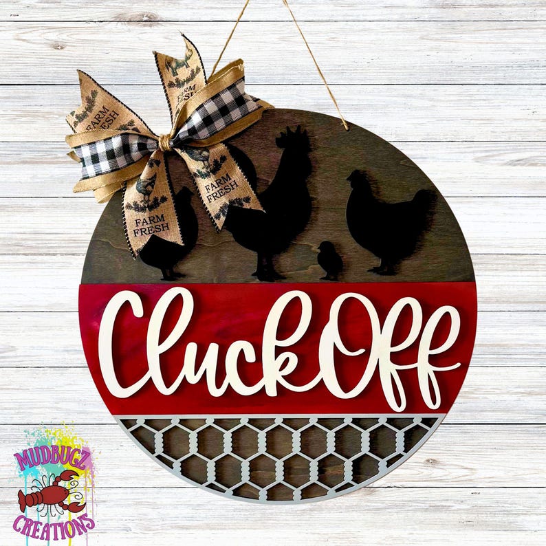 Cluck off Farm Chickens Laser Cut Wood Round Door Hanger Door Sign - Etsy