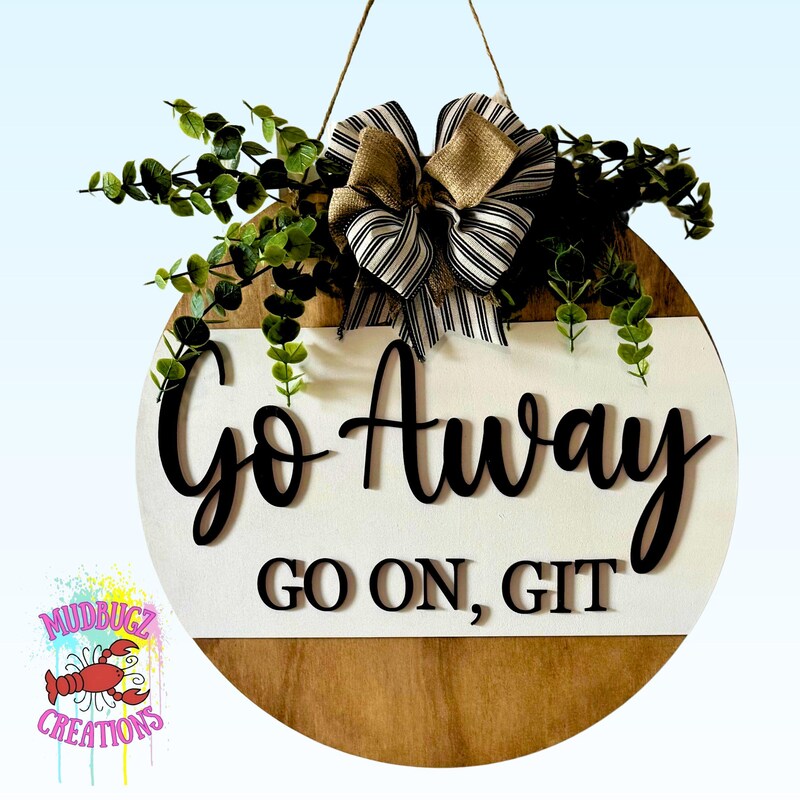 Go Away Sign - Etsy