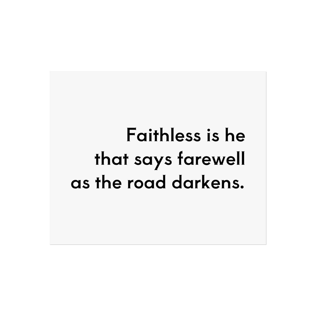 Faithless the Lord of the Rings, Tolkien Quote - Etsy