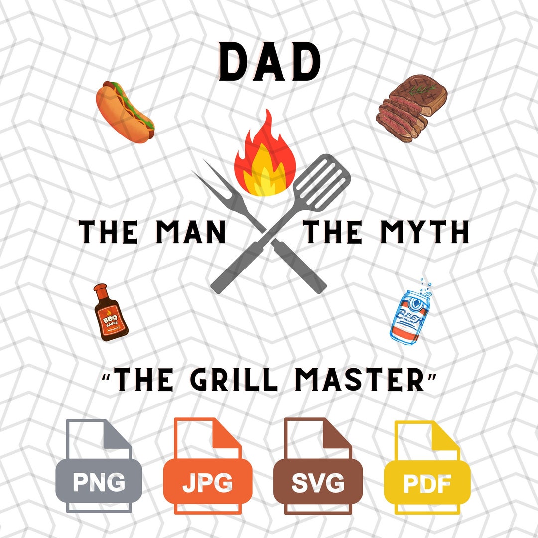 Dad the Grill Master | Father's Day Design | SVG | PNG | PDF| Digital ...