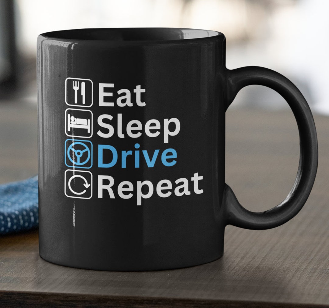 Eat Sleep DRIVE Repeat ICONS Coffee Mug | Uber Blue | Car Enthusiast ...