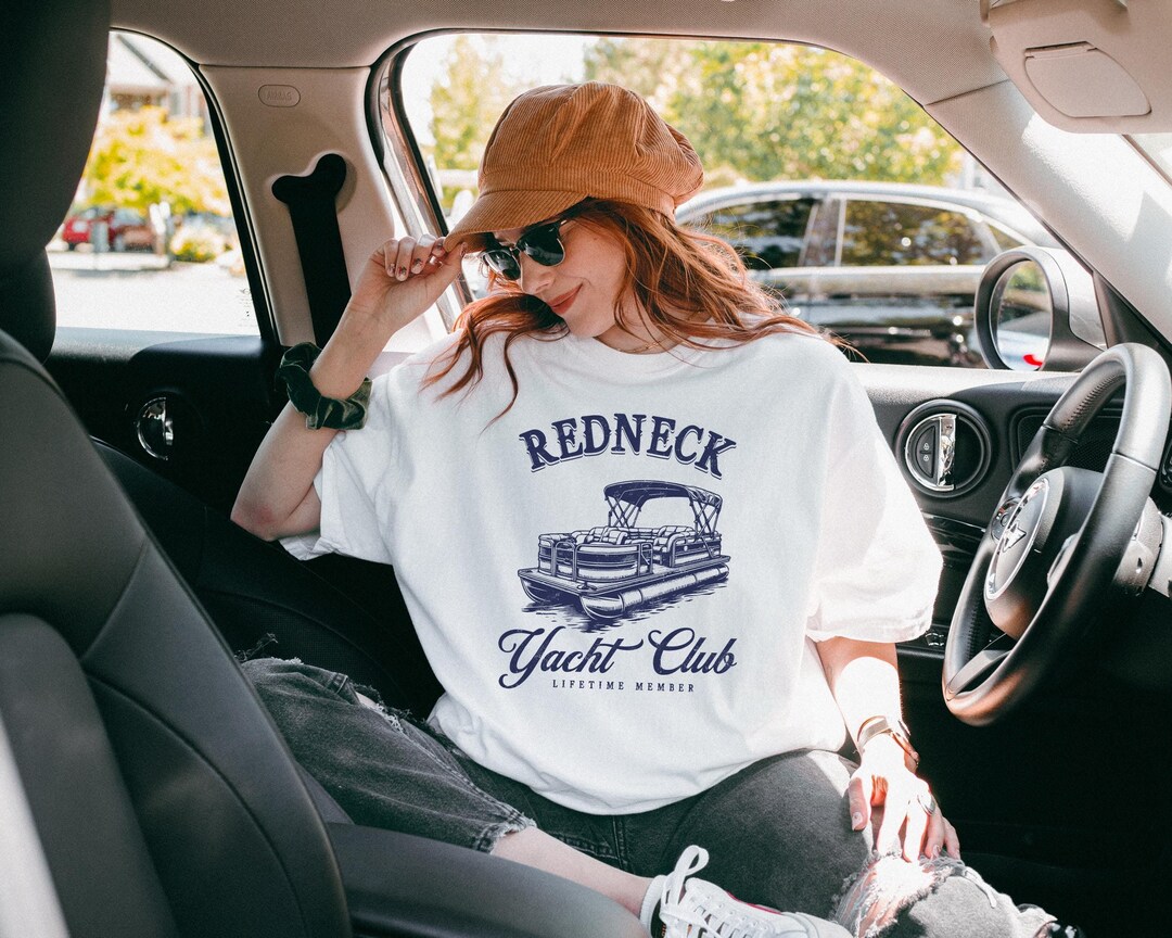 Comfort Colors® Redneck Yacht Club, Hick Shirt, Trashy Shirt, Redneck ...