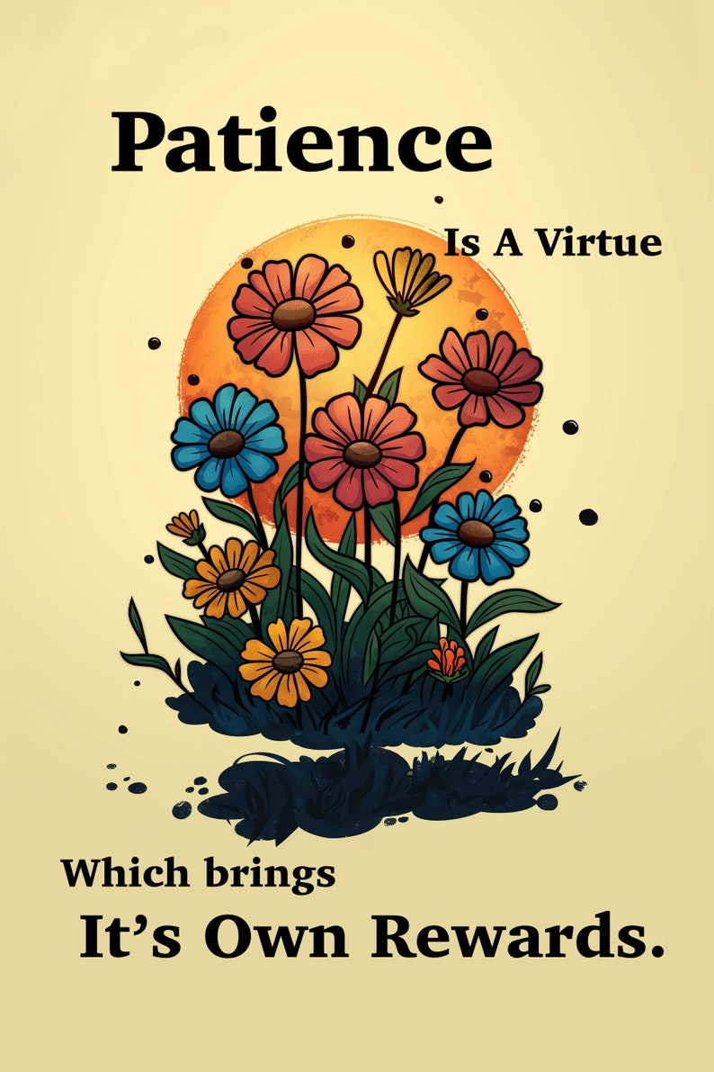 Patience is a Virtue Poster, Trendy Wall Decor, Botanical Prints, Large ...