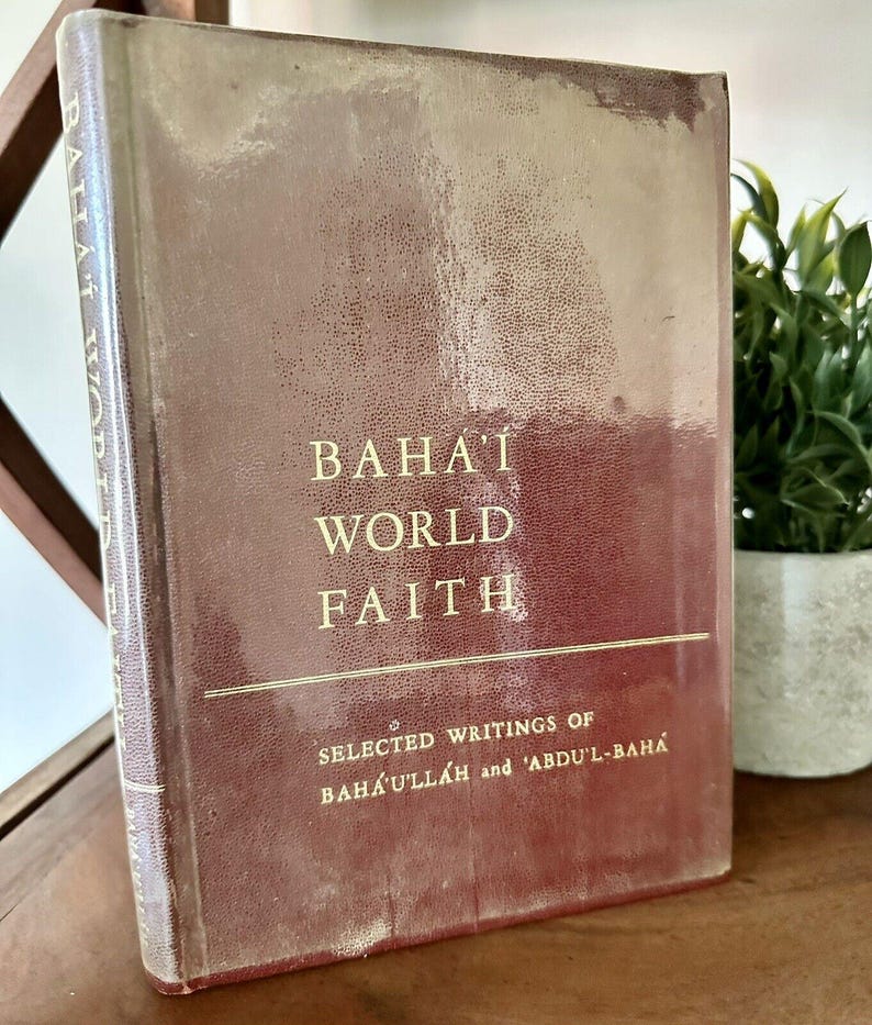 Baha’i World Faith Selected Writings of Baha’u’llah & Abdu’l-baha 3 ...