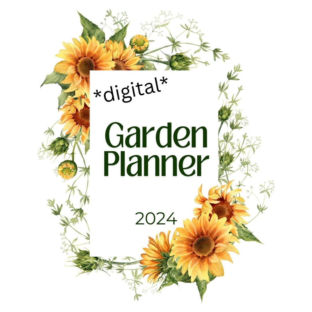 2024 Printable Garden Planner, Sunflower Theme Planner, Digital ...