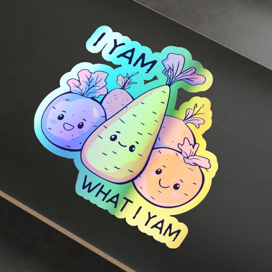 Vegetable Sticker, I Yam What I Yam, Funny Sticker, Foodie Sticker ...