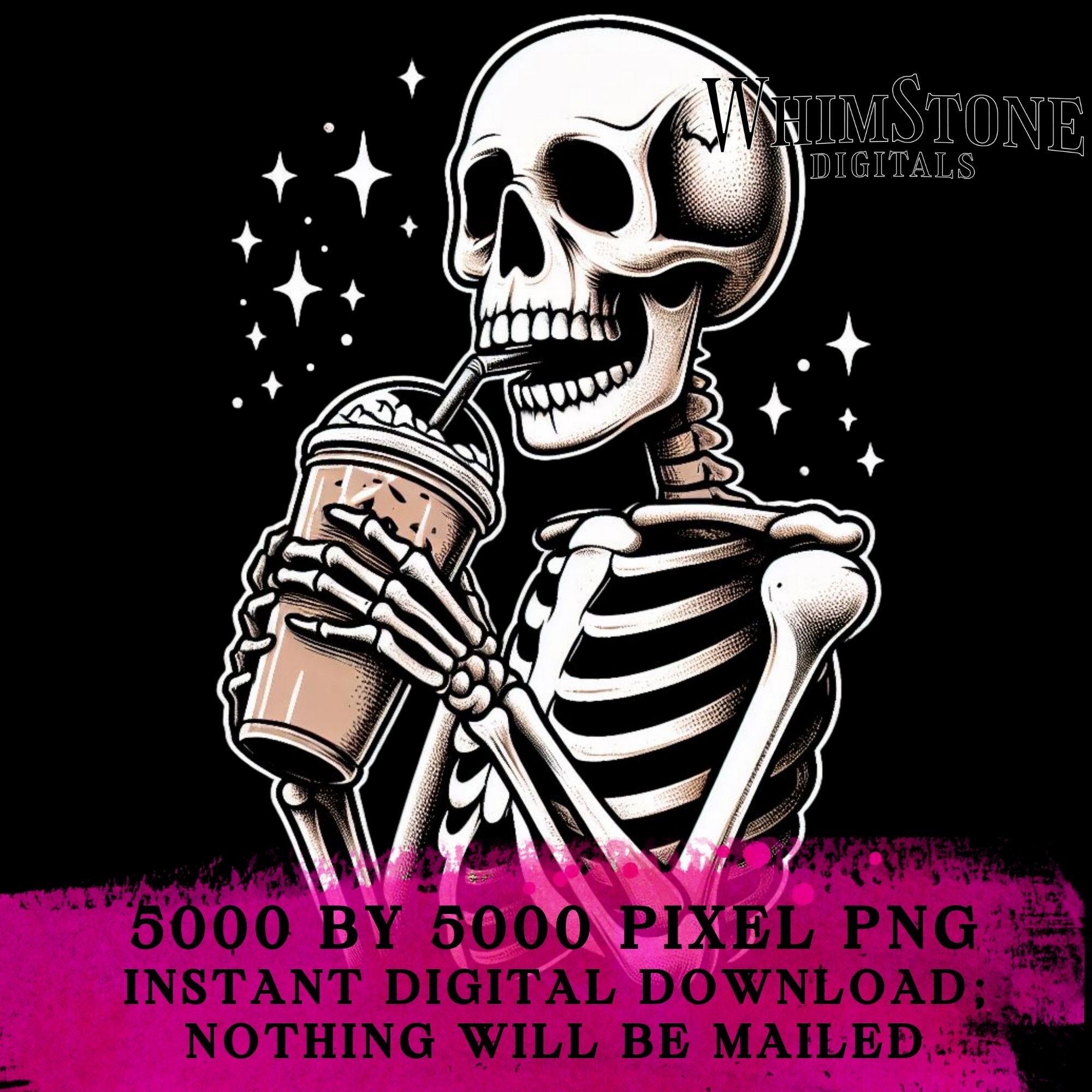 Skeleton Drinking Iced Coffee PNG Skeleton DTF Iced Latte PNG Skeleton ...