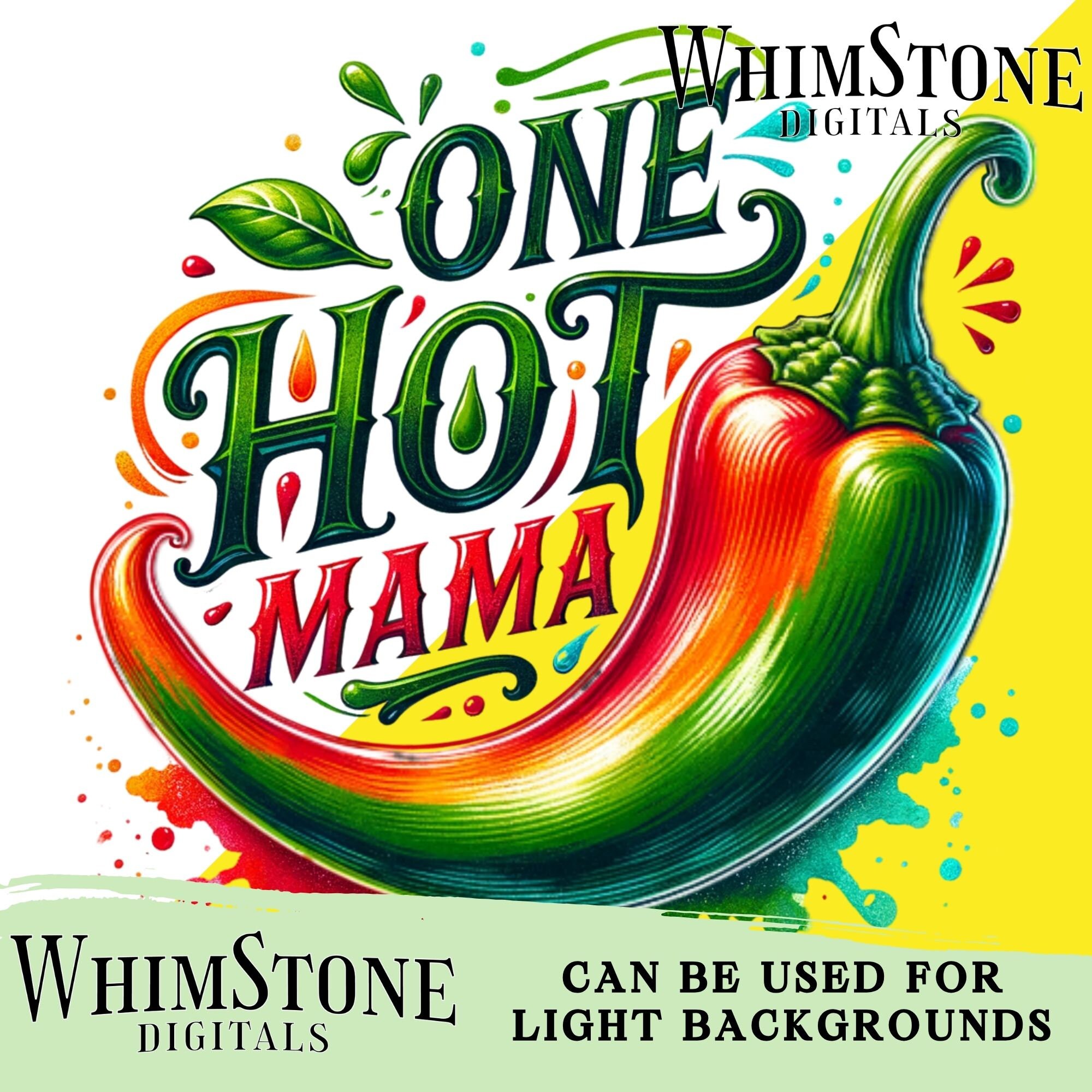 One Hot Mama PNG, Mama Dtf, Funny Mama Watercolor Sublimation, Jalapeno ...