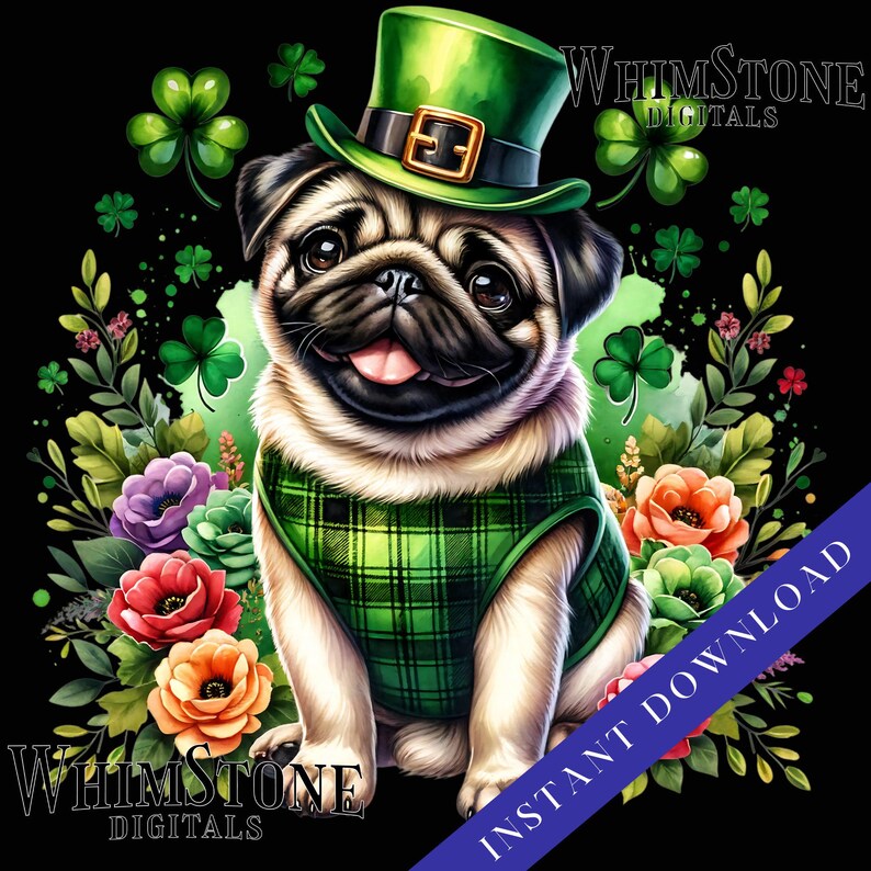 Saint Patrick's Day Pug PNG, Floral Pug Clipart St. Patty's Day T-shirt ...