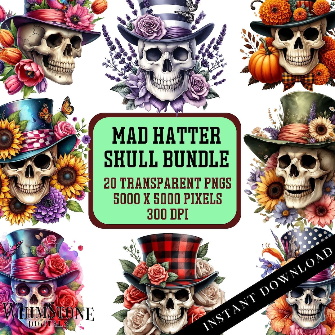 Mad Hatter Skull Clipart Bundle, Floral Skulls With Top Hats, DTF ...
