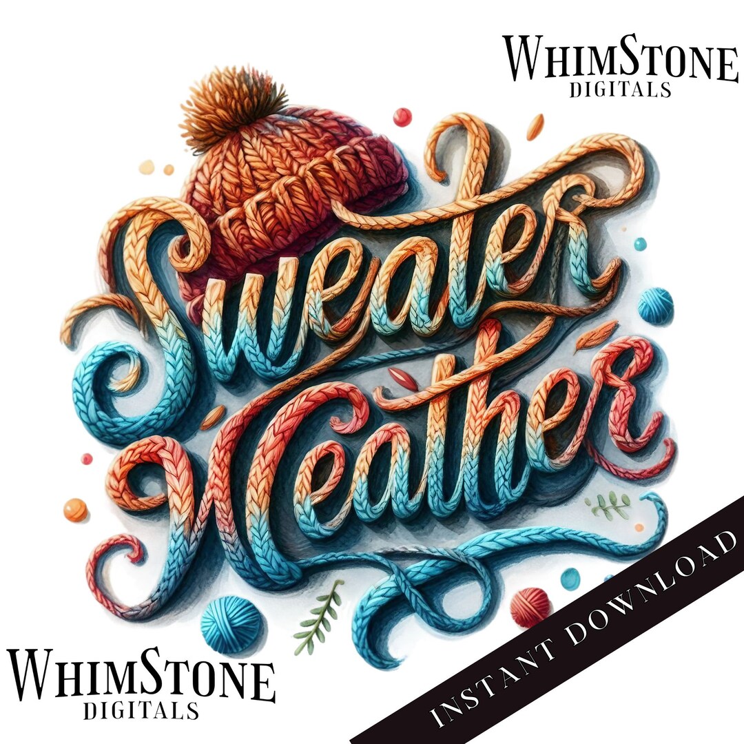 Sweater Weather Typography PNG, Fall DTF Crocheted Letters Sublimation ...