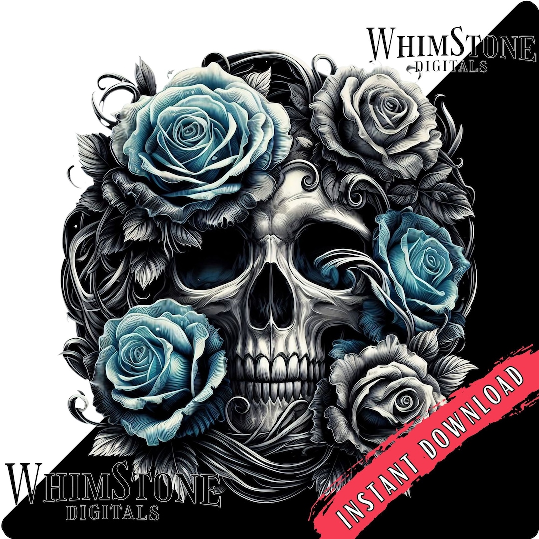 Skull and Roses PNG Blue Rose Skull Sublimation Skull Clipart T-shirt ...