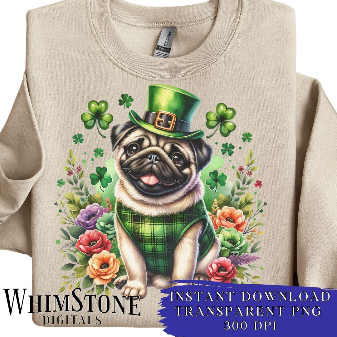 Saint Patrick's Day Pug PNG, Floral Pug Clipart St. Patty's Day T-shirt ...