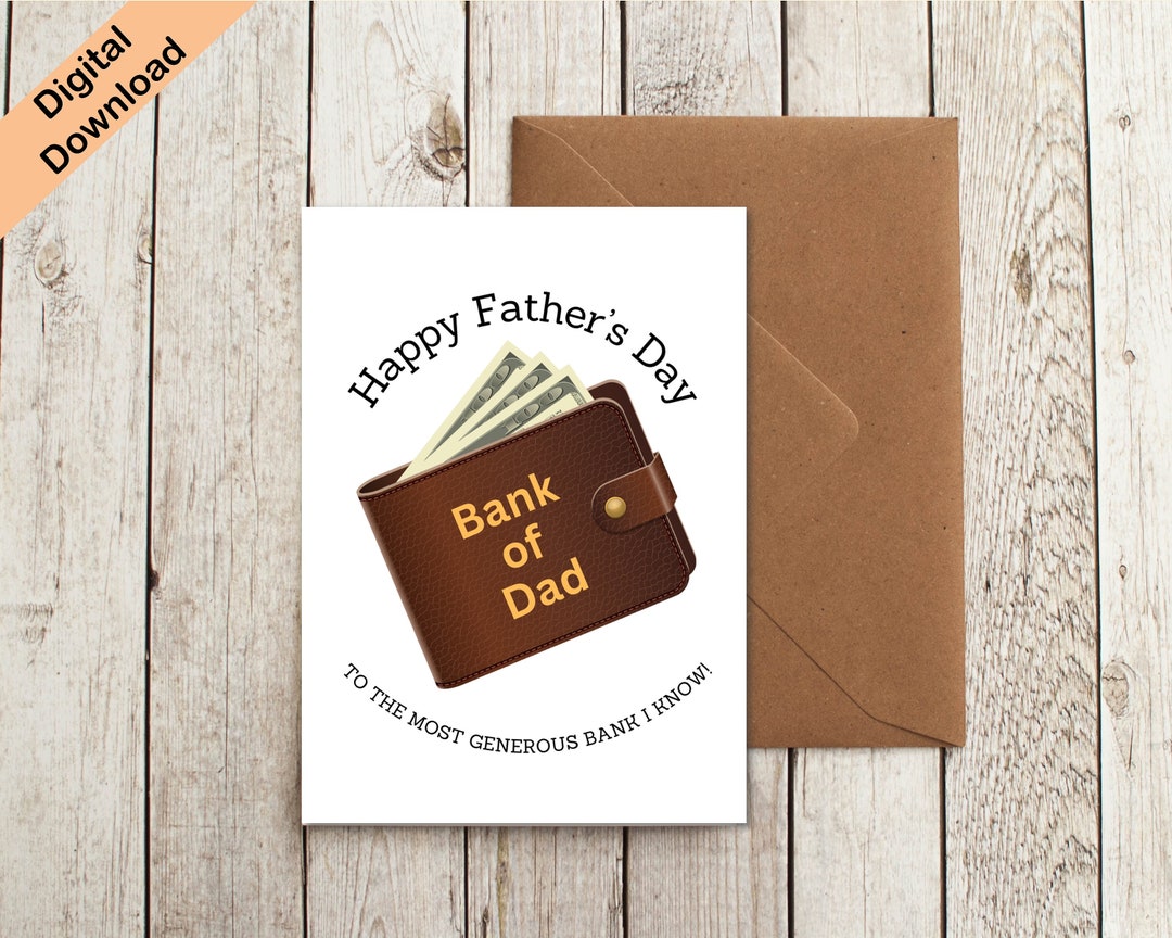Printable Bank of Dad Father's Day Greeting Card, Funny Father's Day ...