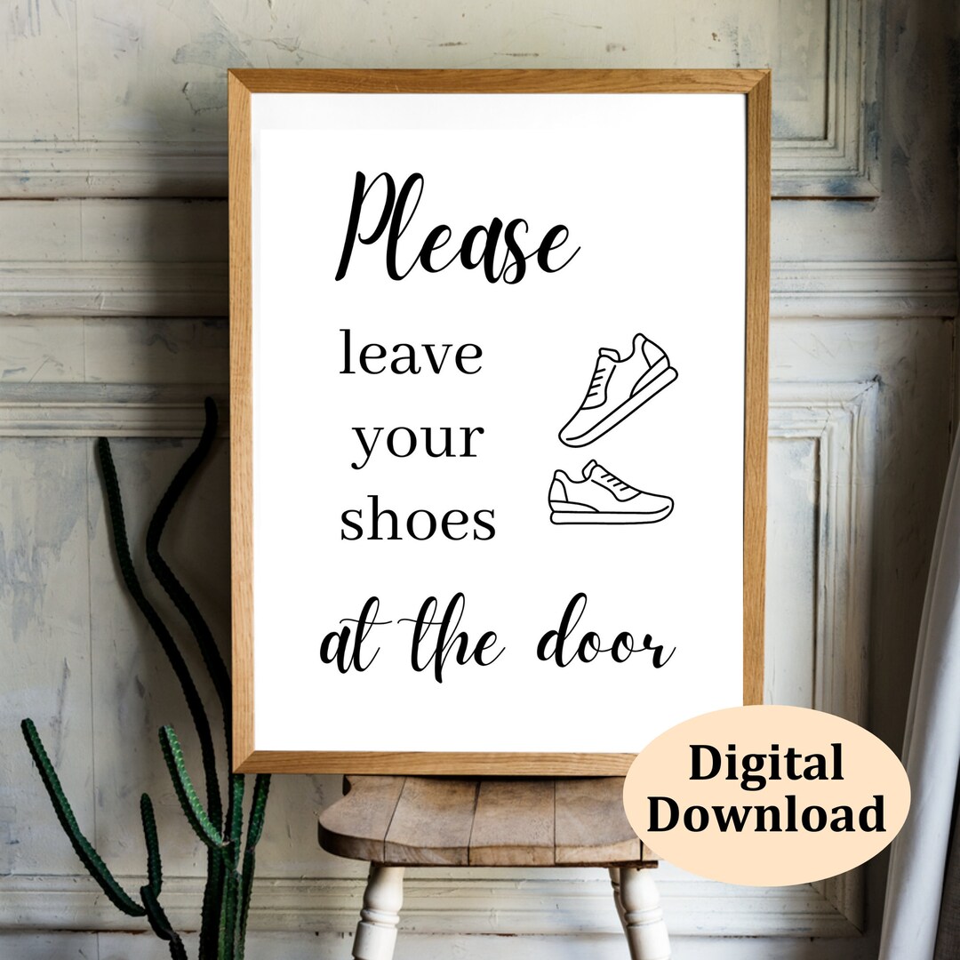 Please Leave Your Shoes at the Door Entryway Print, Home Decor ...