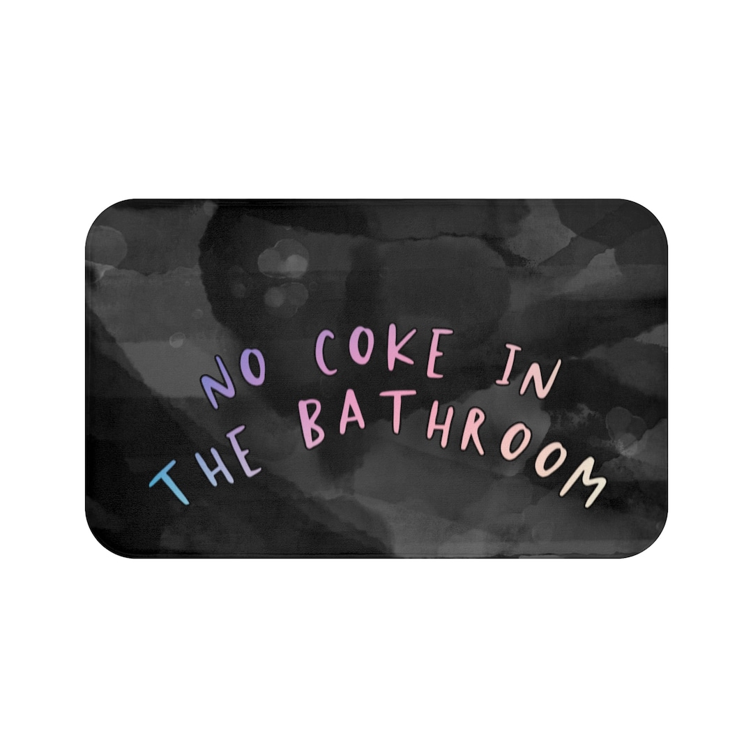 No Coke in the Bathroom Graphic Bath Mat - Etsy