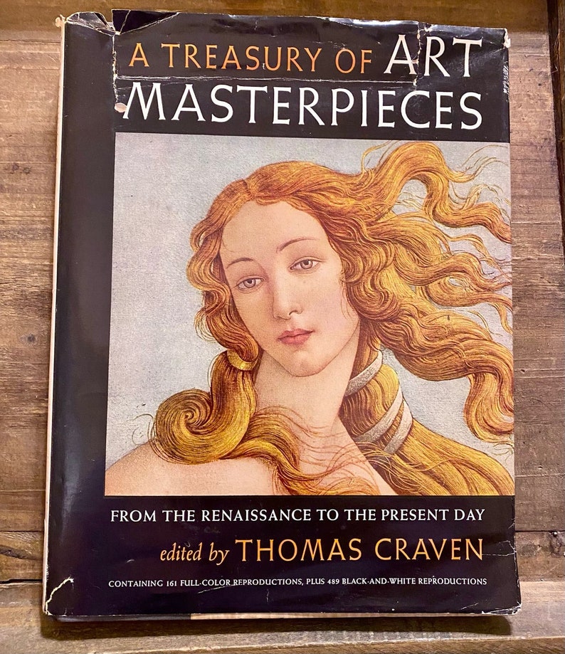 Treasury of Art Masterpieces From the Renaissance to Present Day 1958 ...