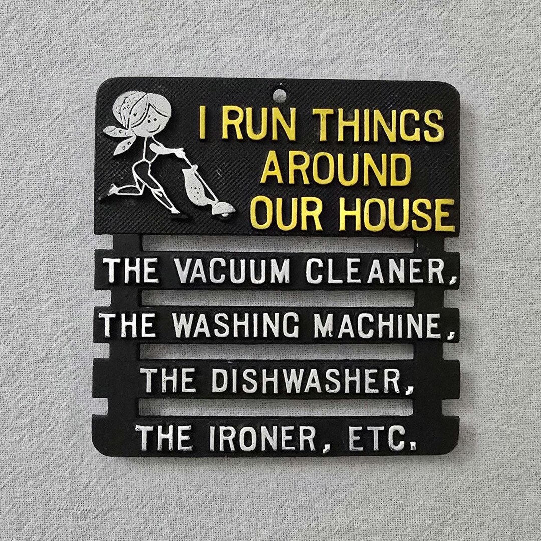 Vintage Cast Aluminum "i Run Things Around Our House" Trivet Humorous ...