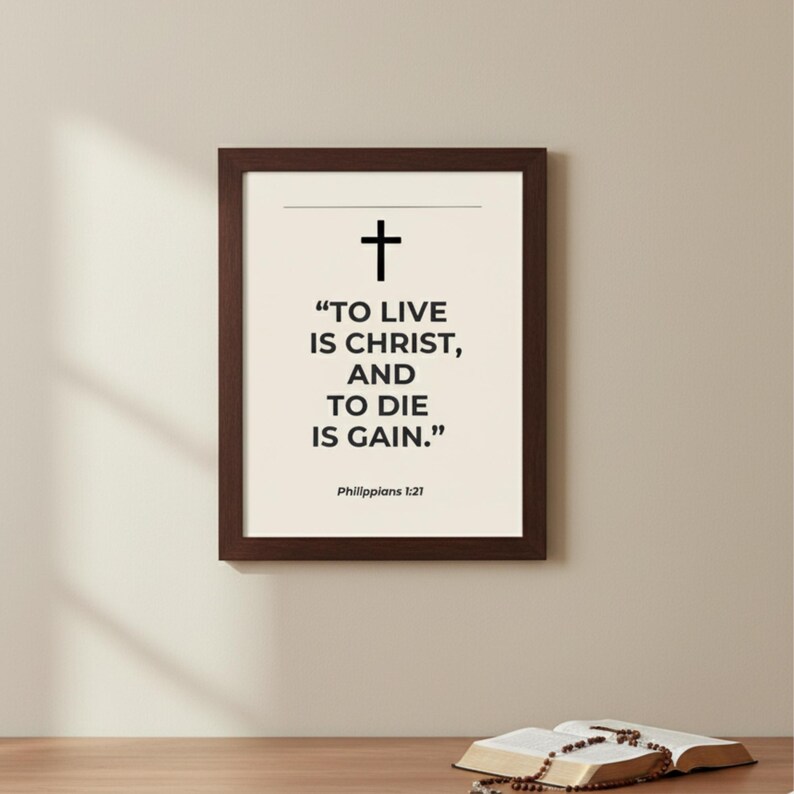 Bible Verse - Philippians 1:21 to Live is Christ (digital Download) - Etsy