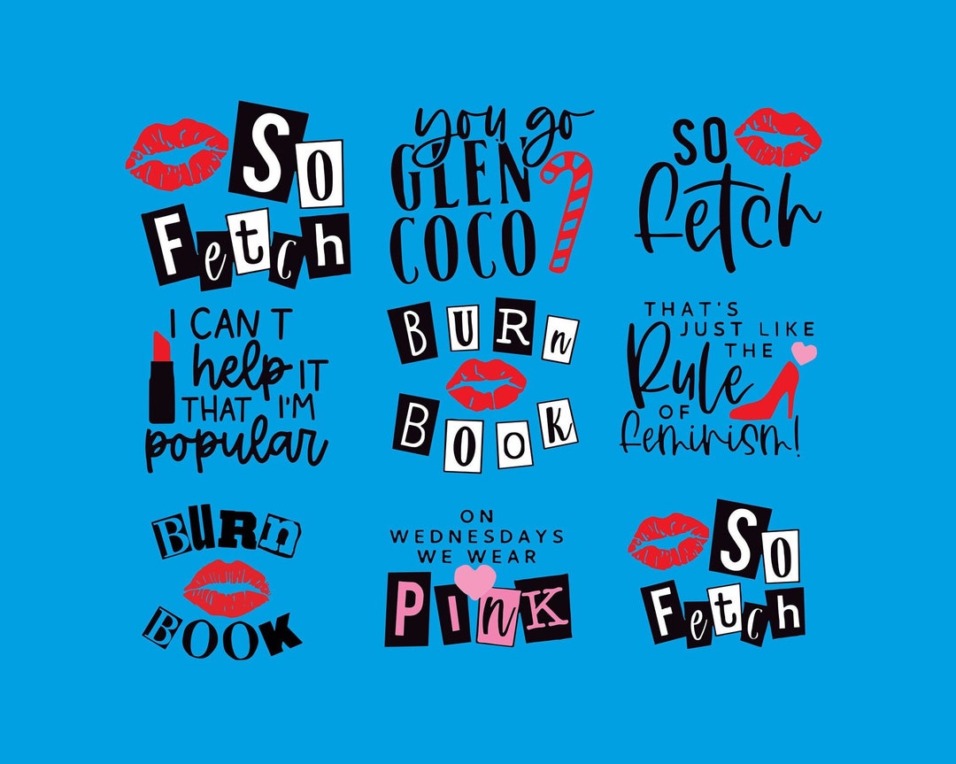 Mean Girls SVG Bundle,sassy Girl Quote SVG, Burn Book Svg, Cricut ...