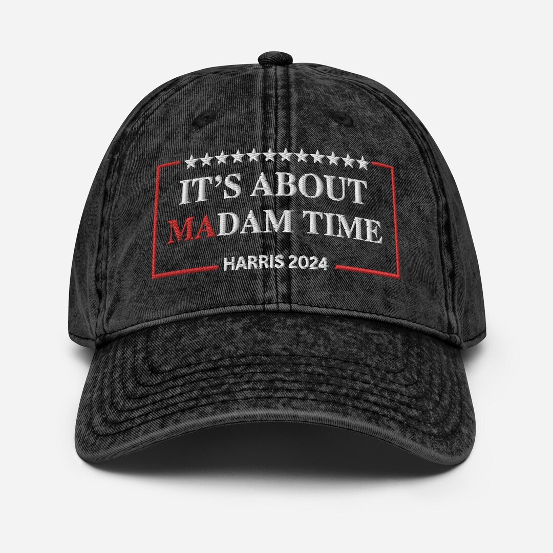 Embroidered Madam President Cap, It's About Madam Time, Vintage ...