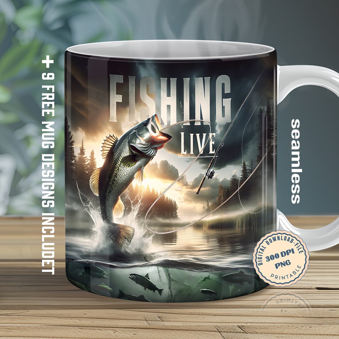 Fishing Live Mug Wrap Png Fisher Man 11oz 15oz Mug Sublimation Digital ...
