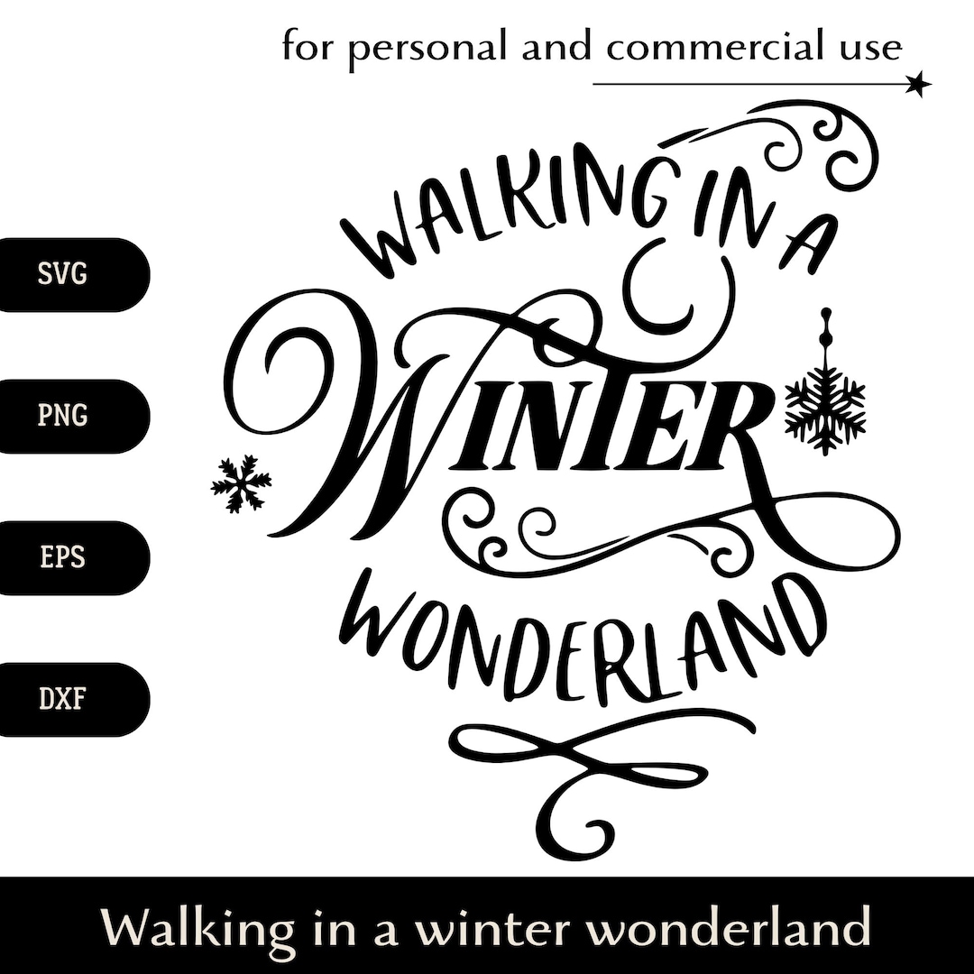 Walking in a Winter Wonderland Text SVG, Christmas Inscription With ...
