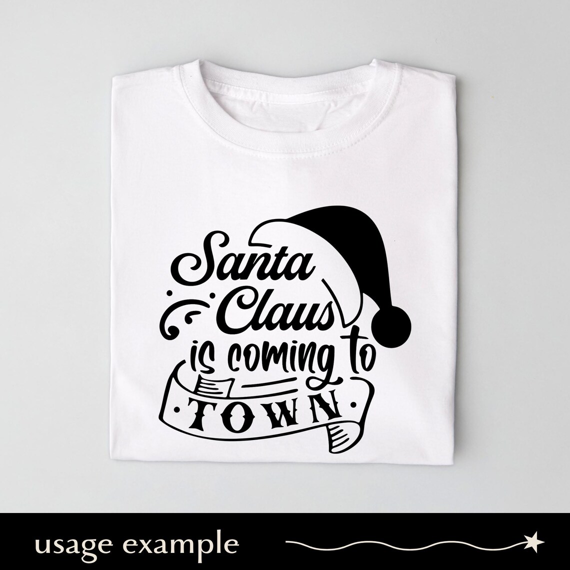 Santa Claus is Coming to Town SVG, Christmas Stylized Text in Winter ...