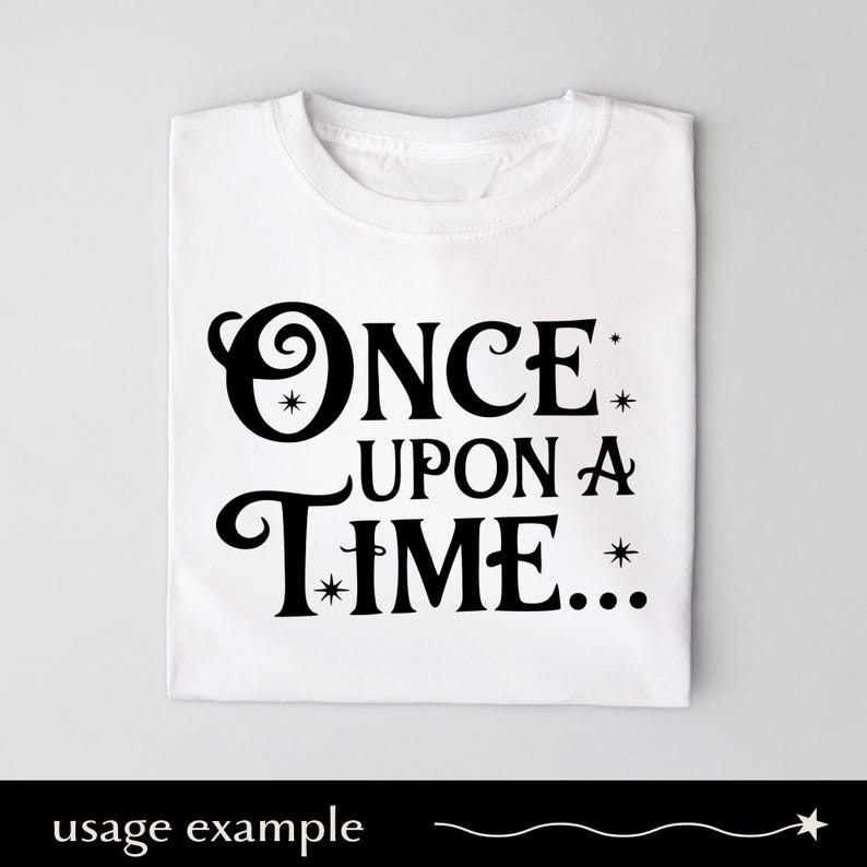 Once Upon a Time SVG, Beautiful Text With Stars and Curls Png, Eps, Dxf ...