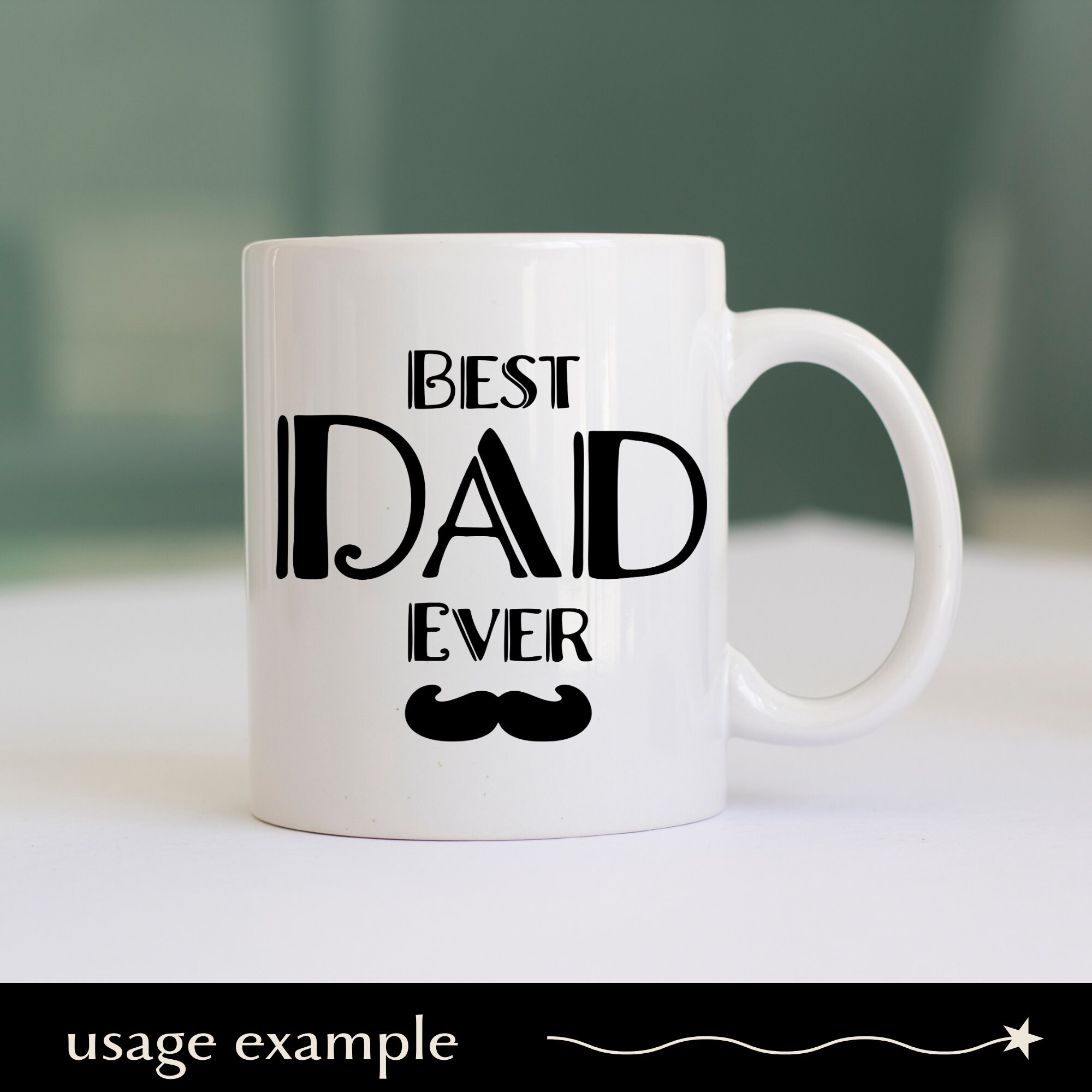 Black and White Best Dad Ever Text SVG Clipart, Mustache Design Father ...
