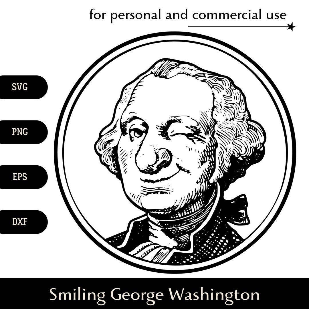 Black & White Smiling Winking George Washington SVG, First President ...