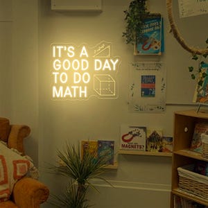It's A Good Day to Do Math Neon Sign,math Classroom Decor Sign, Math ...