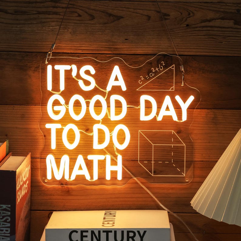 It's A Good Day to Do Math Neon Sign,math Classroom Decor Sign, Math ...