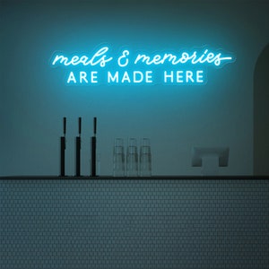 Meals and Memories Are Made Here Neon Sign, Kitchen Wall Decor Sign ...