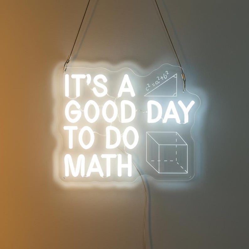 It's A Good Day to Do Math Neon Sign,math Classroom Decor Sign, Math ...