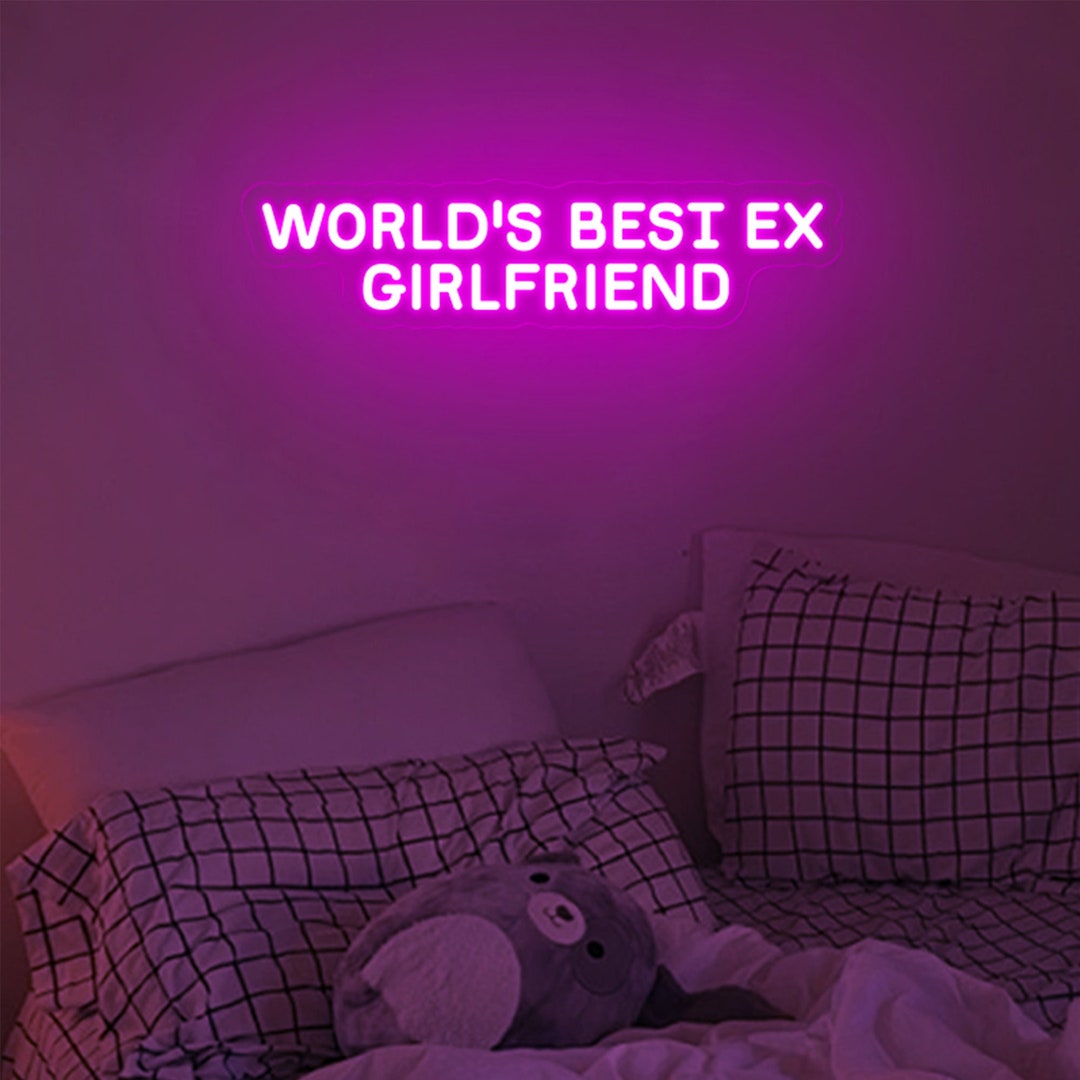 Worlds Best Ex Girlfriend Neon Sign, Y2K Trendy Girly Room Decor, Y2K ...