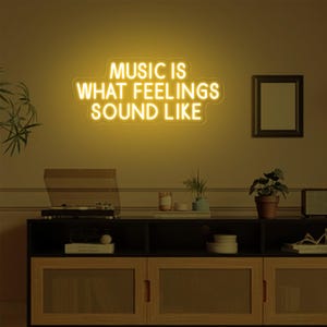 Music is What Feelings Sound Like Neon Sign,music Room Wall Decor,music ...