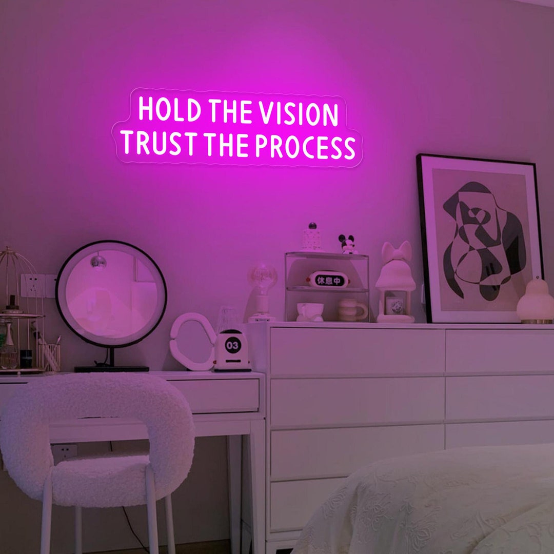 Hold the Vision Trust the Process Neon Sign, Mental Health Decor ...
