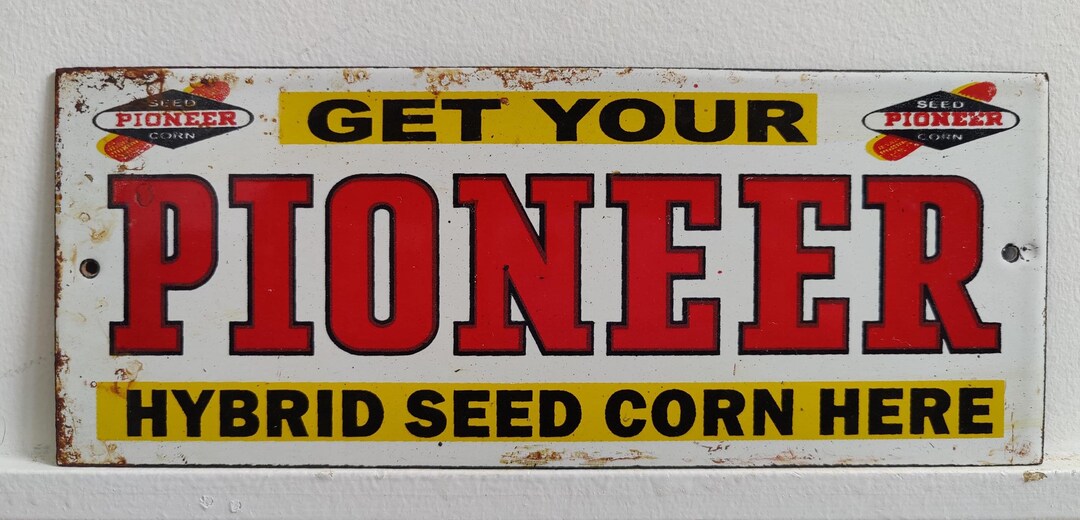 Vintage PIONEER HYBRID SEED Porcelain Enamel Metal Metal Sign 10 X 4 ...