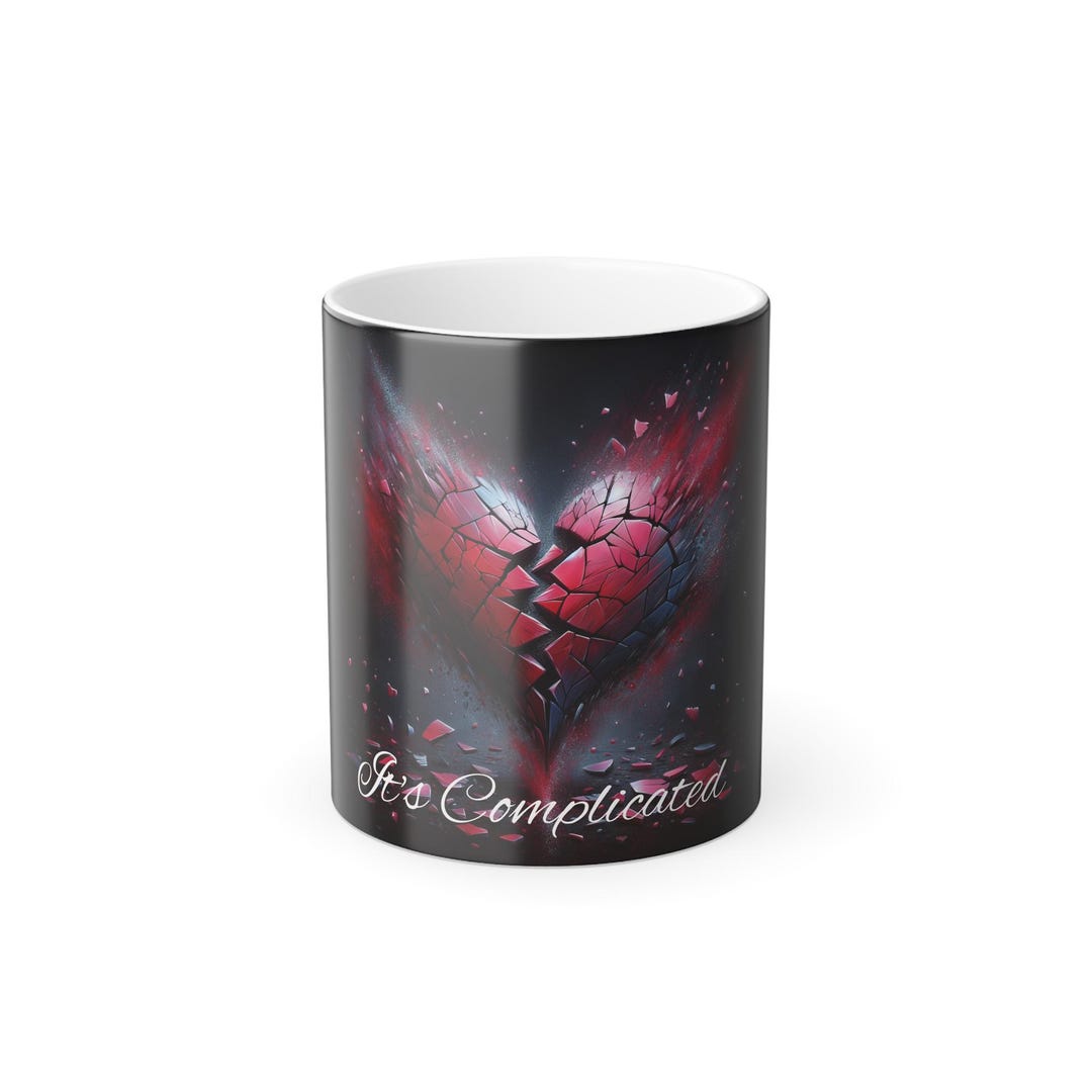 It's Complicated Color Morphing Heart Break Mug, 11oz. - Etsy
