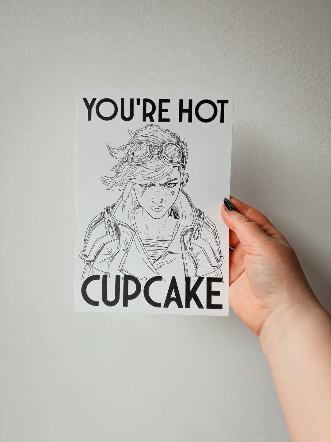 Arcane Inspired Vi Sketch Quote Print A5 | You’re Hot Cupcake | Caitvi ...