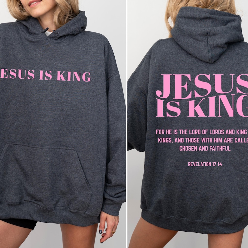 Pink Jesus is King Hoodie: Christian Streetwear Bible Verse Sweatshirt ...