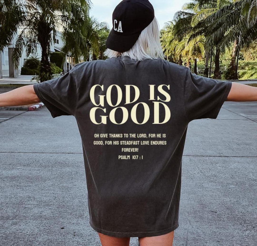 God is Good Shirt Jesus Tshirt Christian Merch Bible Verse Shirt Christian Streetwear Faith ...