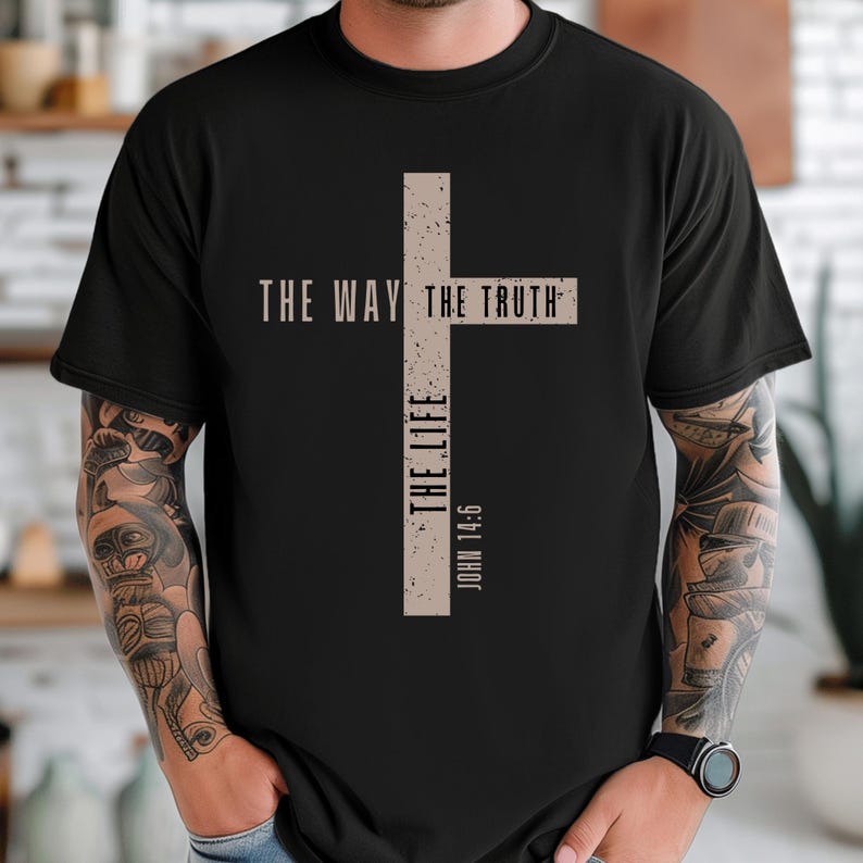 Mens Jesus is King Merch, the Way the Truth the Life, John 14:6 Bible ...