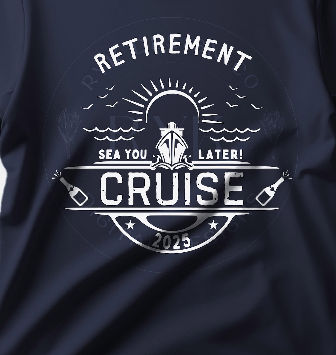 Retirement Cruise 2025 SVG Couples Cruise Shirt Ideas Retirement Travel ...