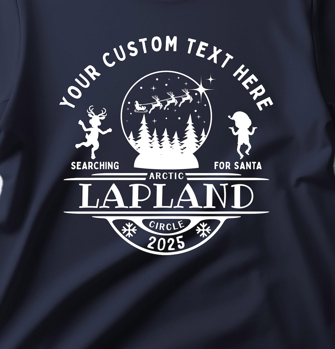 Custom Lapland 2025 SVG PNG Custom Family Lapland Sweatshirts Hoodies ...